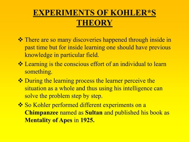 KOHLERS THEORY OF INSIGHT LEARNING .pptx