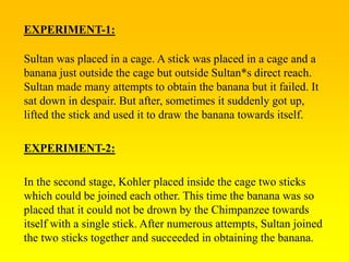 KOHLERS THEORY OF INSIGHT LEARNING .pptx