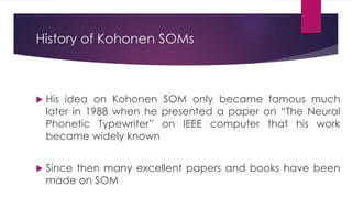 Kohonen self organizing maps | PPTX