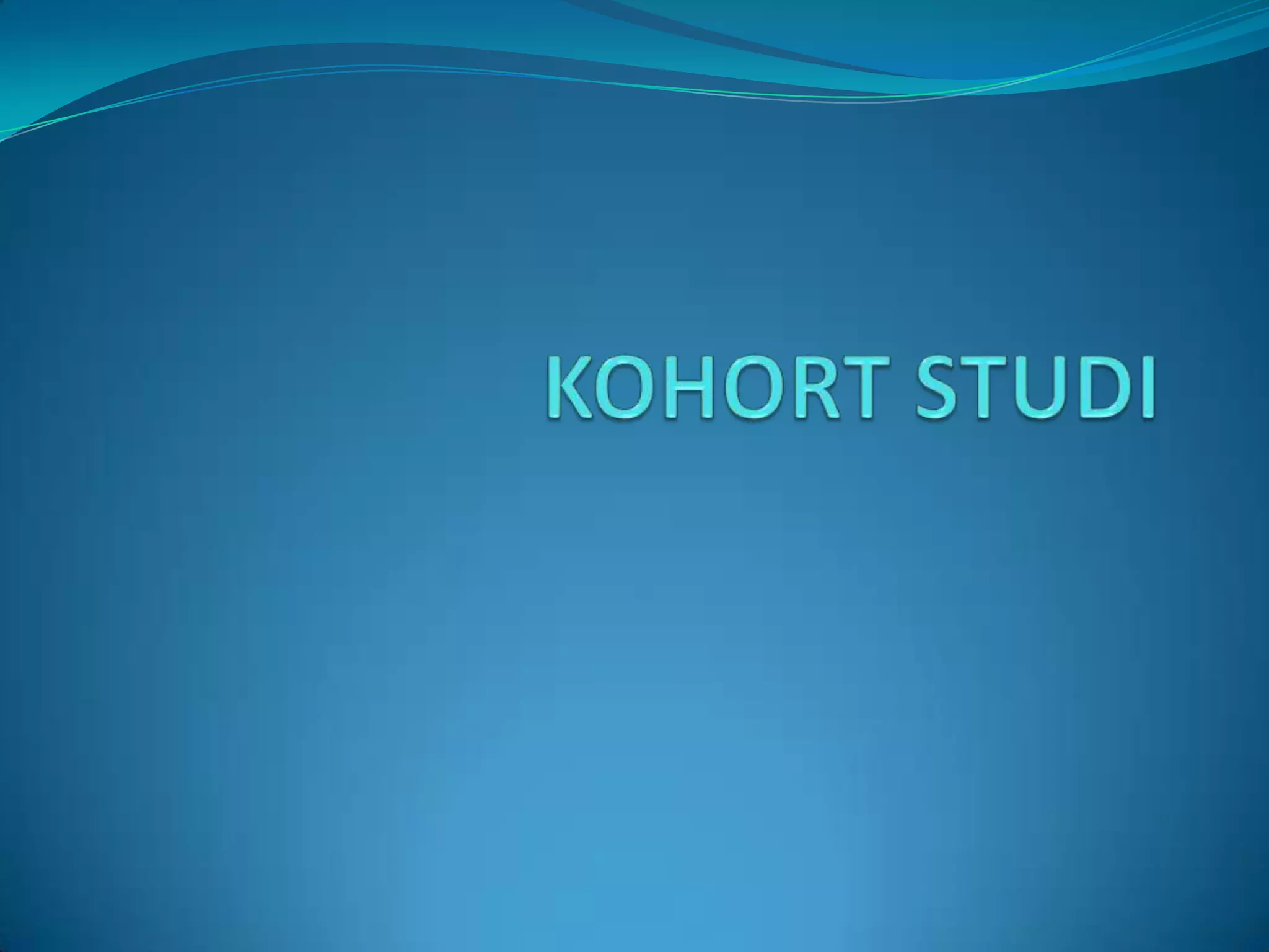 Kohort studi | PPTX