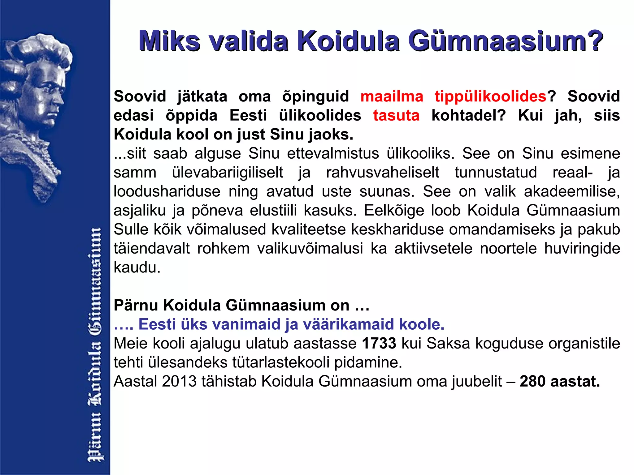 Koidula kooli tutvustus 2011 | PPT