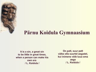 Koidula Esitlus Eng | PPT