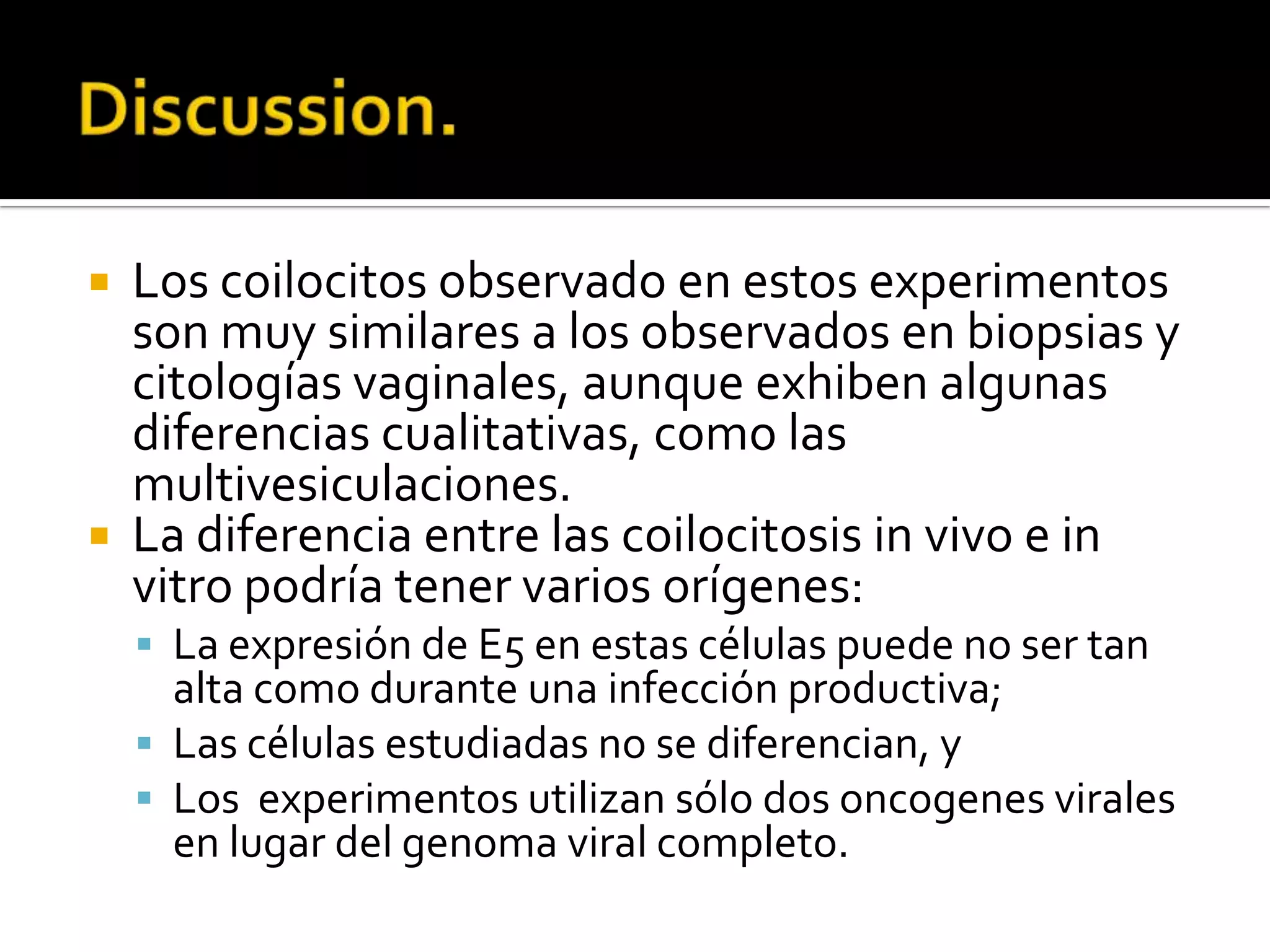 Koilocytosis. a cooperative interaction between the human ...