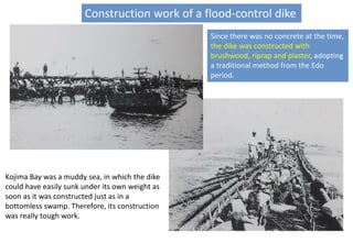 Kojima Bay Reclaimed Land and Closing Dike | PPT