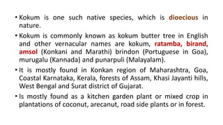 Production technology of kokum | PPTX