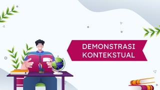 kolaborasi & demonstrasi kontekstual_topik 2.pptx