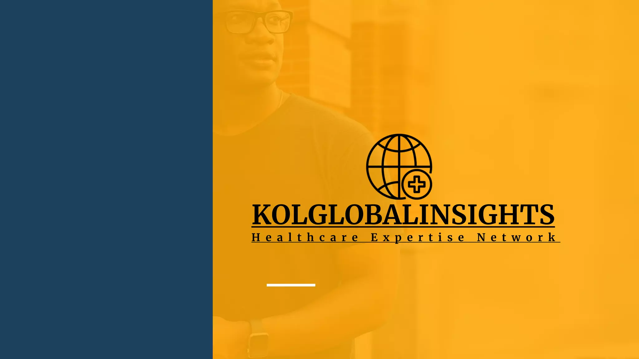KOL GLOBAL INSIGHTS - Expert Identification, Management, Recruitment ...