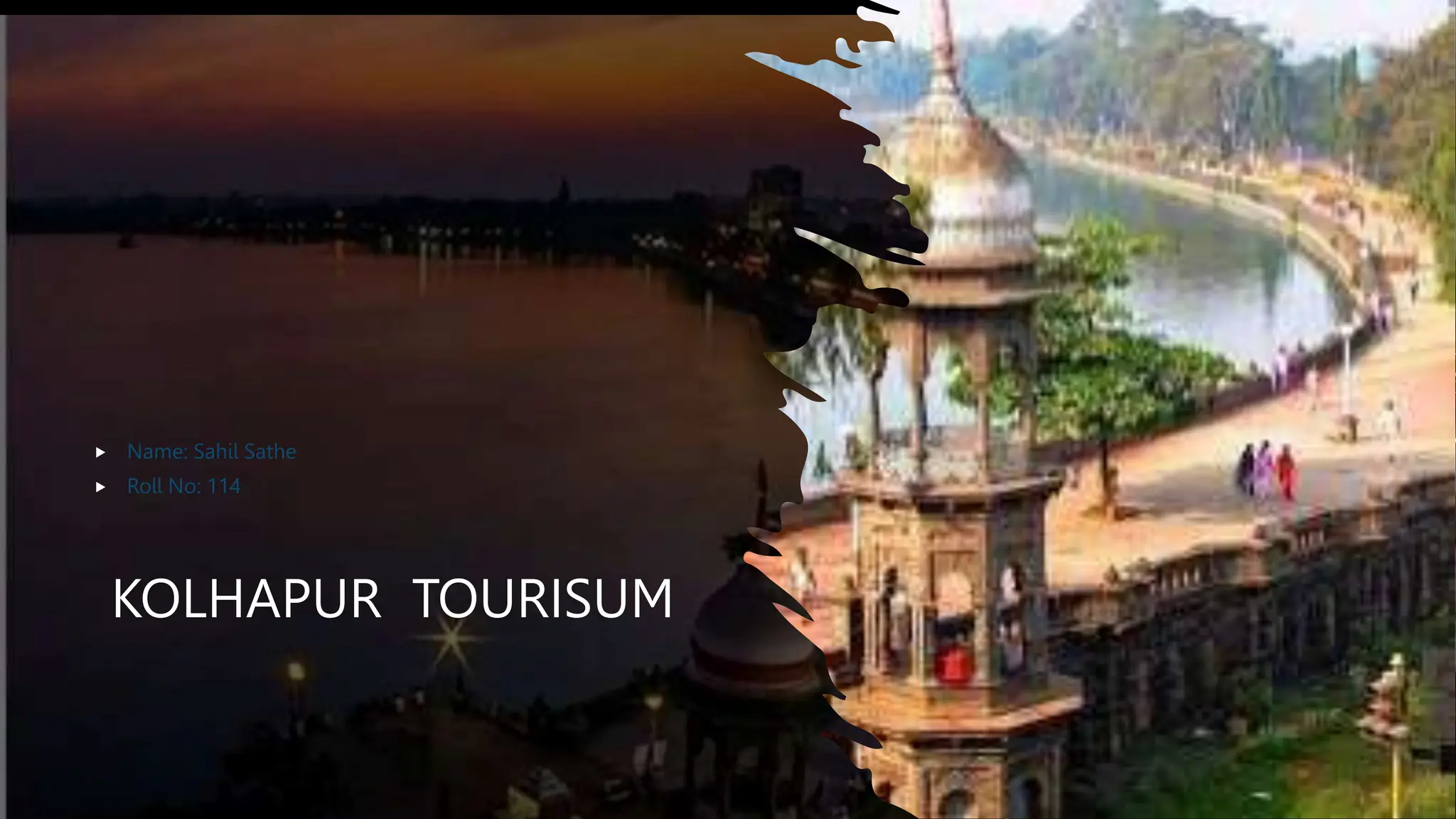 KOLHAPUR TOURISUM Growth .pptx SAHIL RAJE.pptx