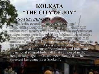 Kolkata : The City of JOY | PPTX