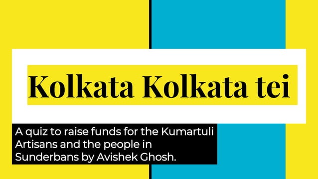 Kolkata kolkata tei- by Avishek Ghosh | PPT
