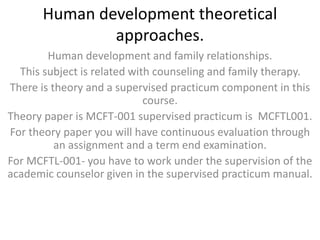 Human development theoretical approaches. | PPTX