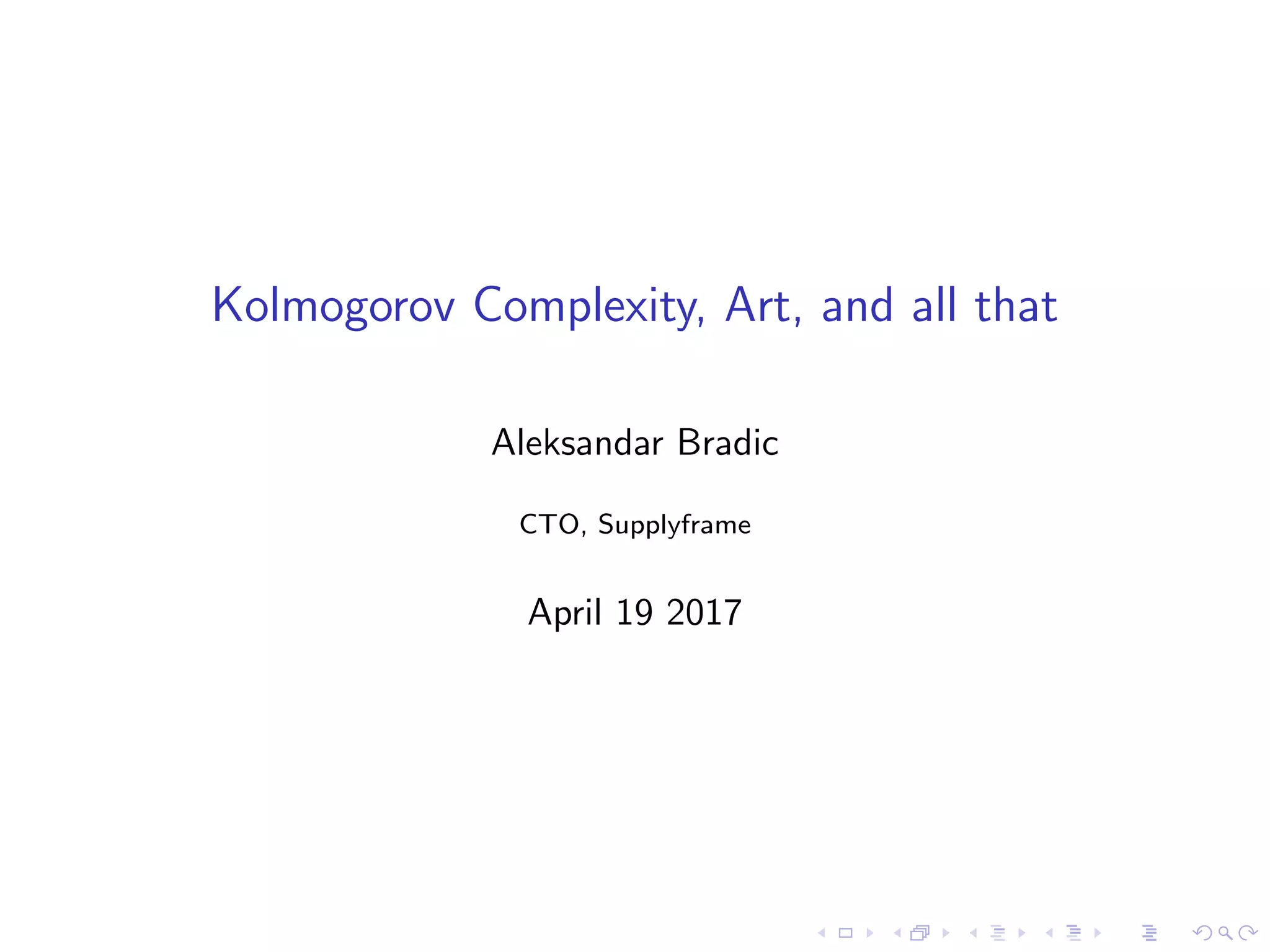 Kolmogorov Complexity, Art, and all that | PDF