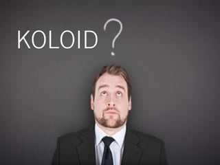 Koloid | PPT