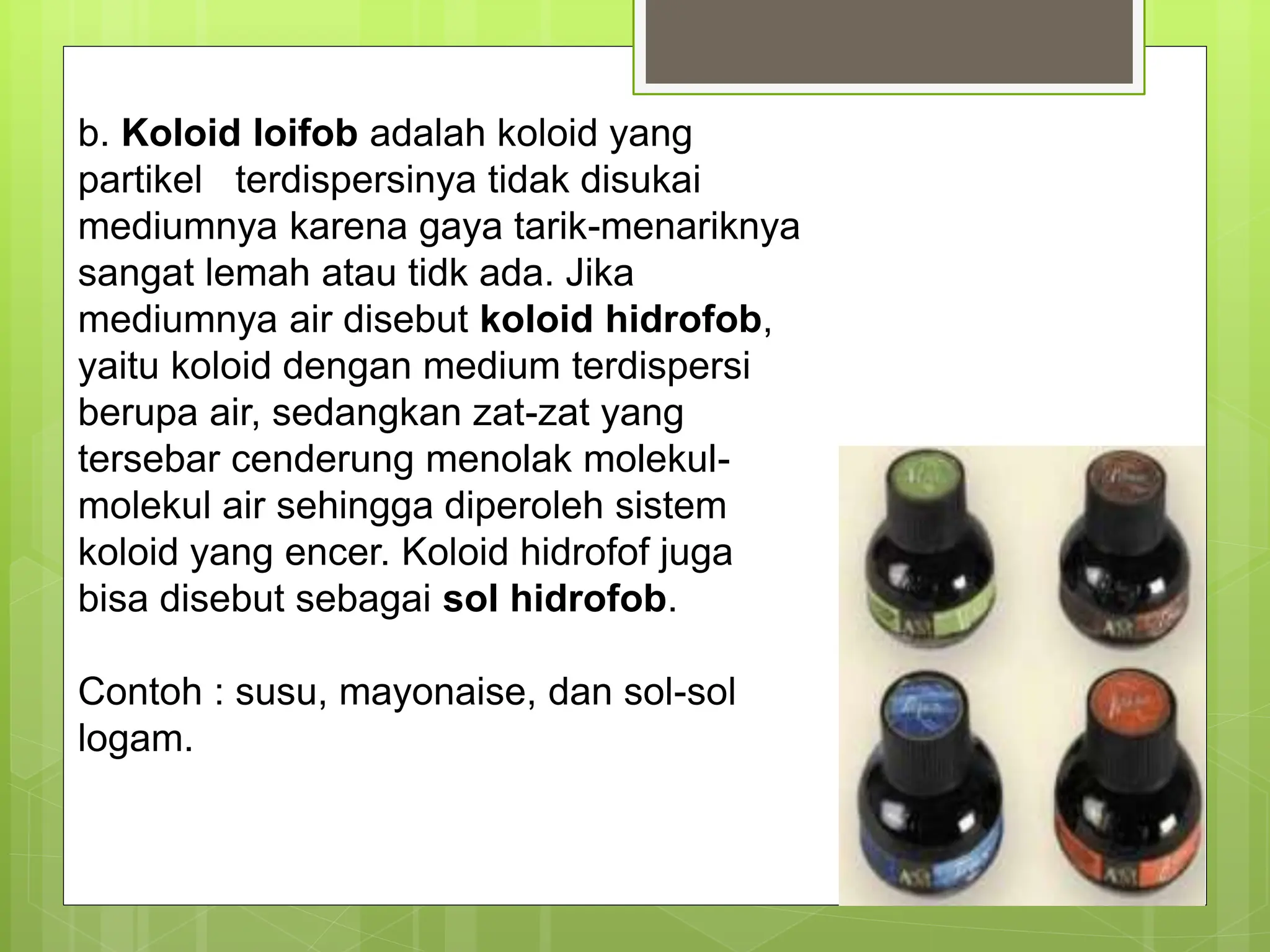 Materi kimia kelas XI IPA - SISTEM KOLOID.ppt