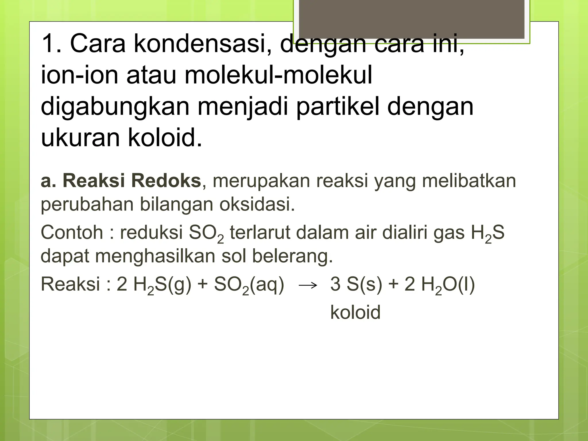Materi kimia kelas XI IPA - SISTEM KOLOID.ppt
