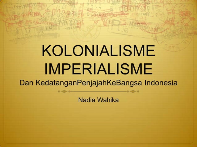 Kolonialisme nadia w | PPT