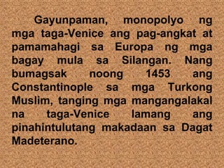 Kolonisasyon at kristiyanisasyon ng pilipinas final | PPT