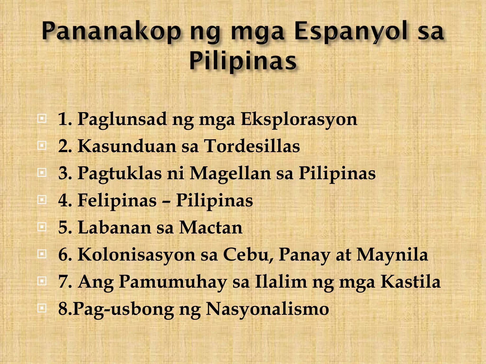 Kolonisasyon at kristiyanisasyon ng pilipinas final | PPT