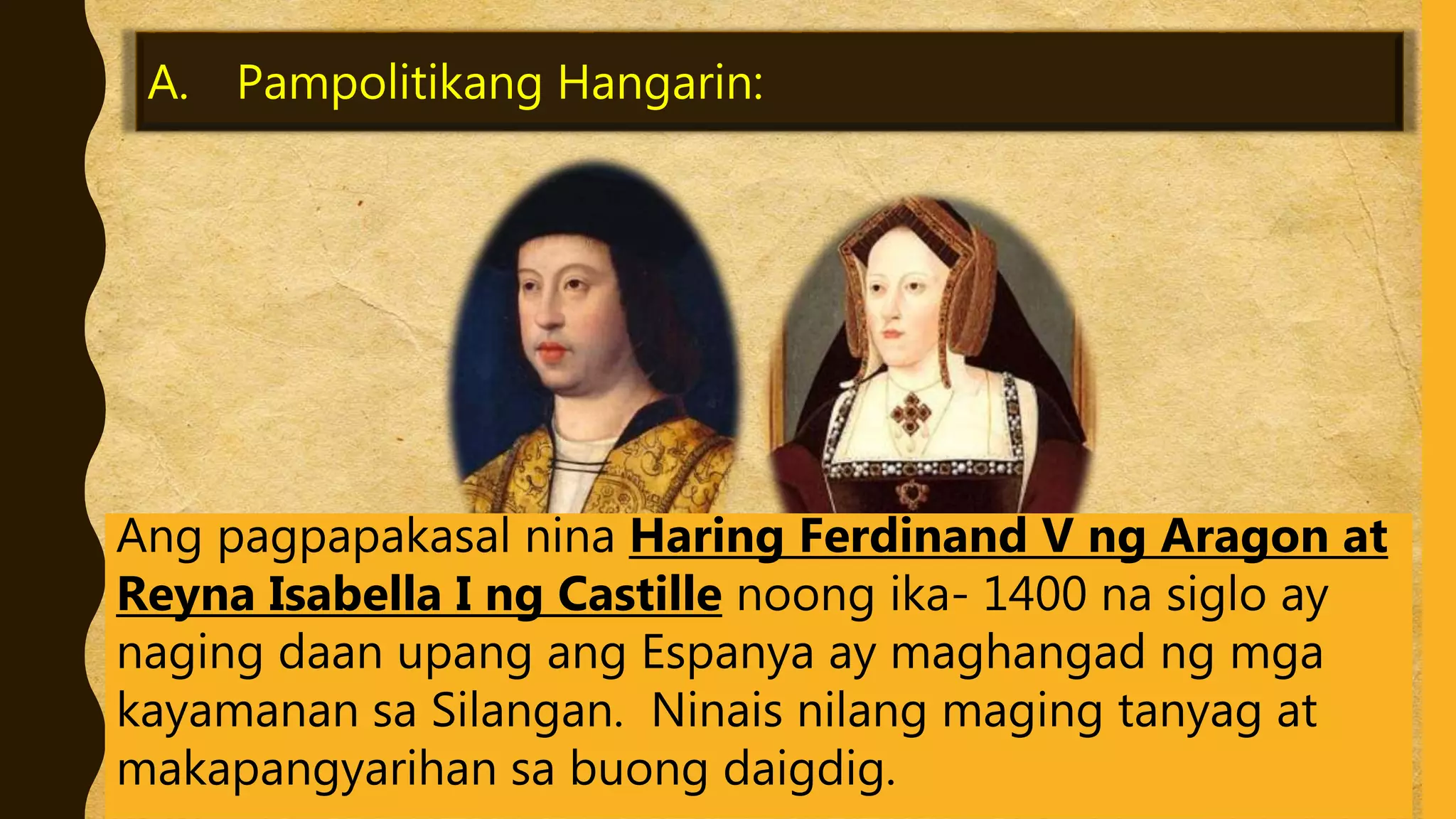 Kolonyalismo: Dahilan at Layunin ng Pananakop ng mga Espanyol | PPTX