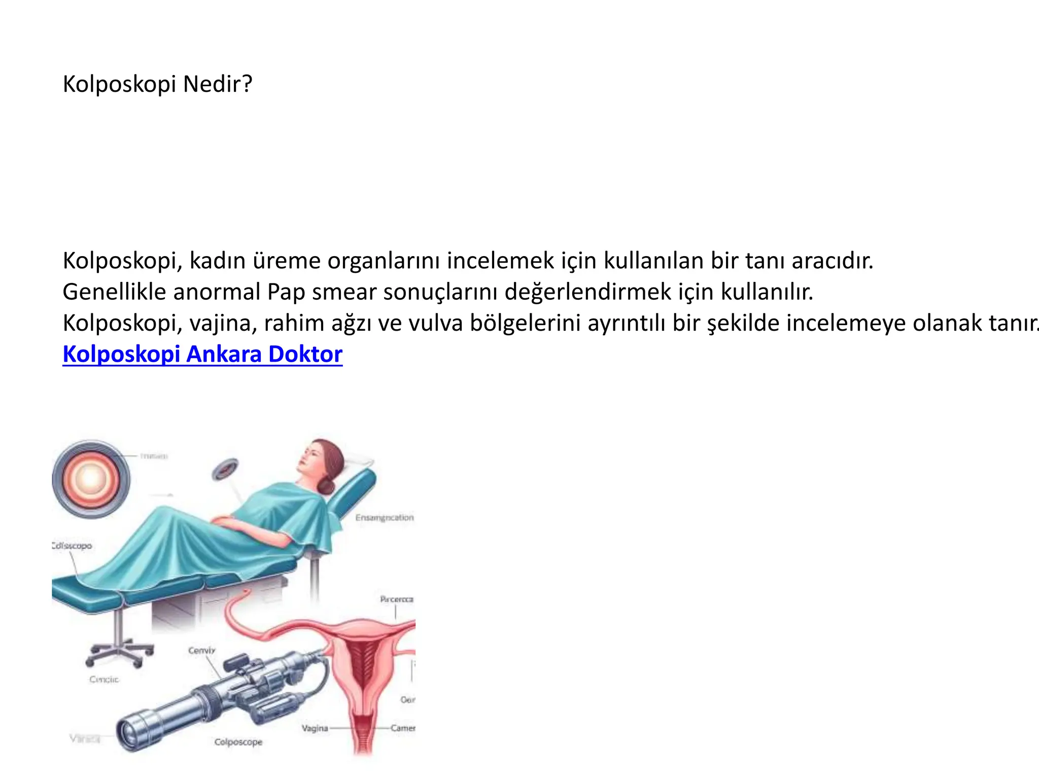 Kolposkopi Nedir Neden ve Nasıl Yapılır.pptx