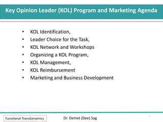 Kol program management and marketing functional trans genomics | PDF