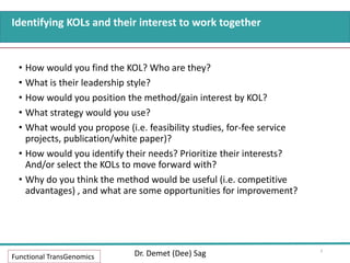 Kol program management and marketing functional trans genomics | PDF