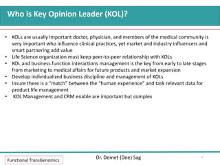 Kol program management and marketing functional trans genomics | PDF