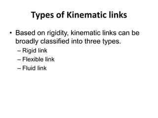 Branches of TOM, Machine & Structure, Kinematic Links | PPTX
