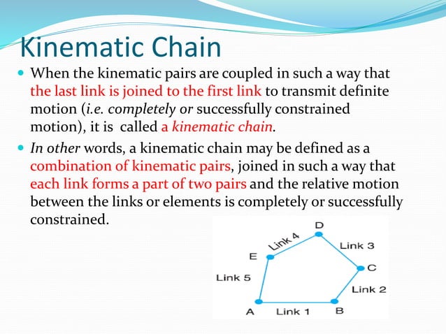Kinemetic chains, Pairs, Joints, Four bar Mechanisms (KOM) | PPTX