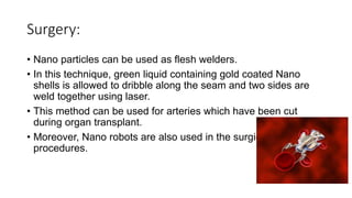 Nanoparticles and their medical applications | PPTX