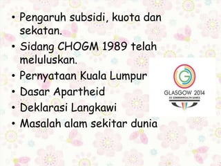 STPM - DASAR LUAR NEGARA KOMANWEL | PPTX
