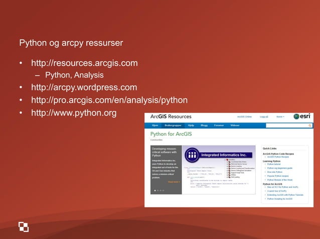 Kom i gang med pythonskritping - Esri norsk BK 2014 | PPT