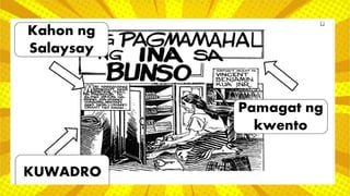 Kahulugan, mga layunin at mga bahagi ng Komiks | PPTX