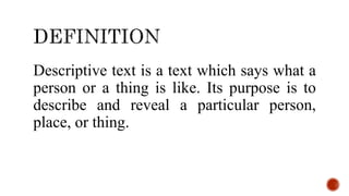 PPT DESCRIPTIVE TEXT | PPTX