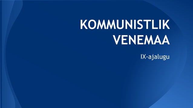 Kommunistlik venemaa | PPT