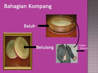 B5D1E9 : Muzik Rakyat Malaysia : Kompang | PPTX
