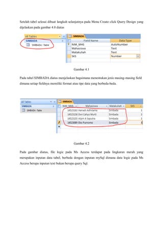 Komparasi penggunaan physic file dan logical file pada MS Access dan MySQL | PDF