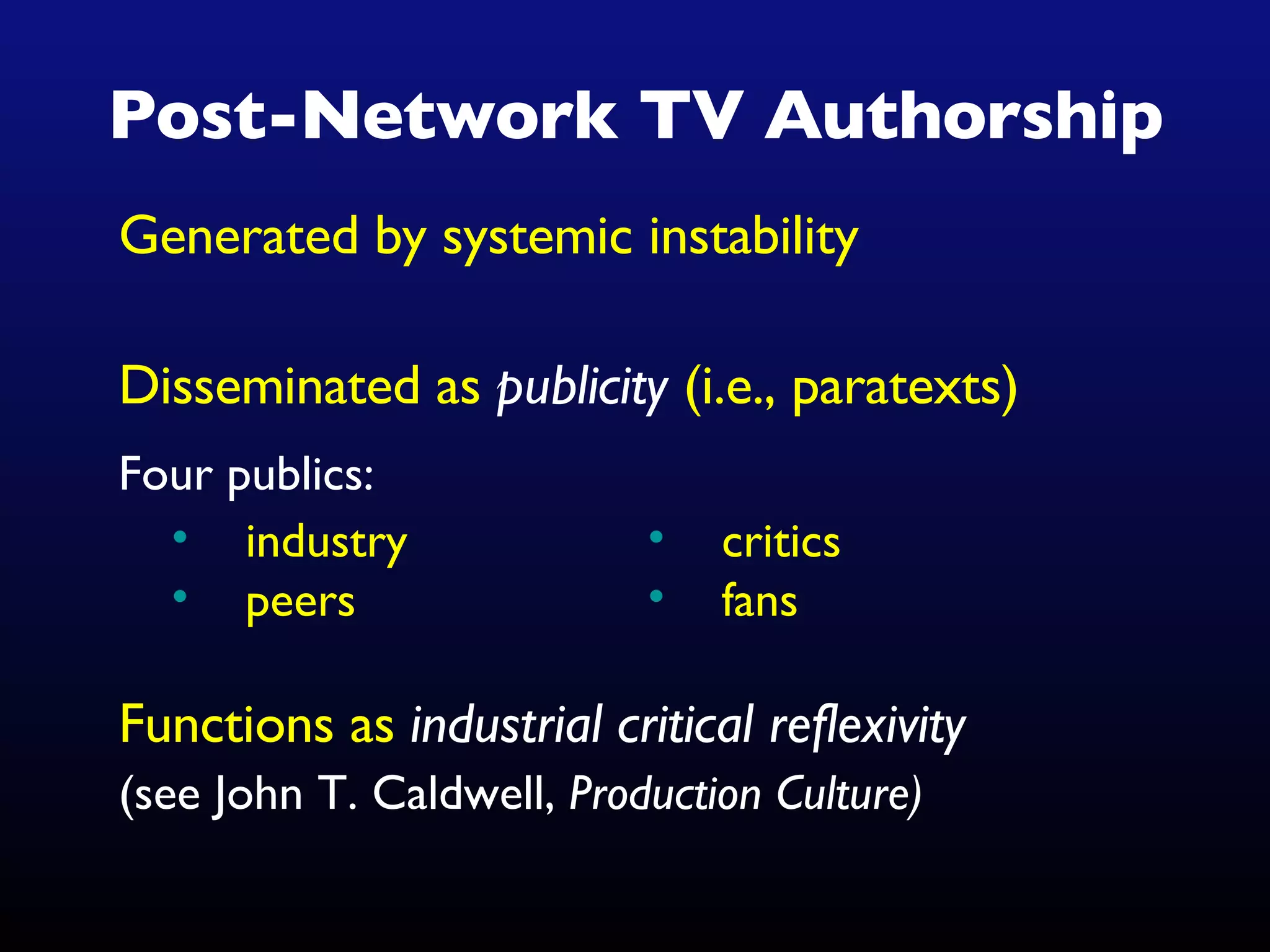 What Is A Showrunner?: Post-Network Television Authorship | PPT