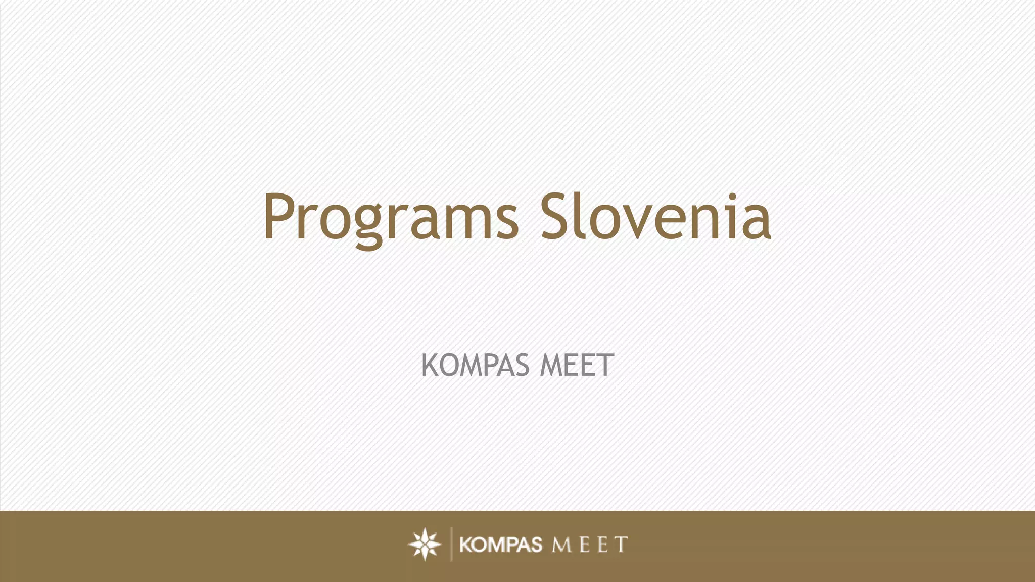 Kompas DMC - MICE Presentation | PPTX