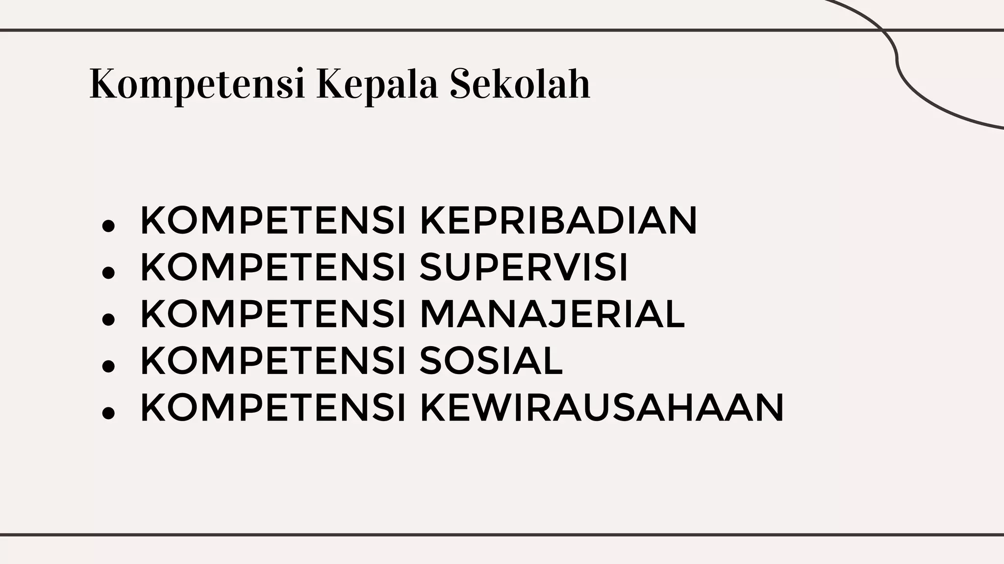 KOMPETENSI KEPALA SEKOLAH - M. HARITS ARFAN - KEPEMIMPINAN PENDIDIKAN | PPTX