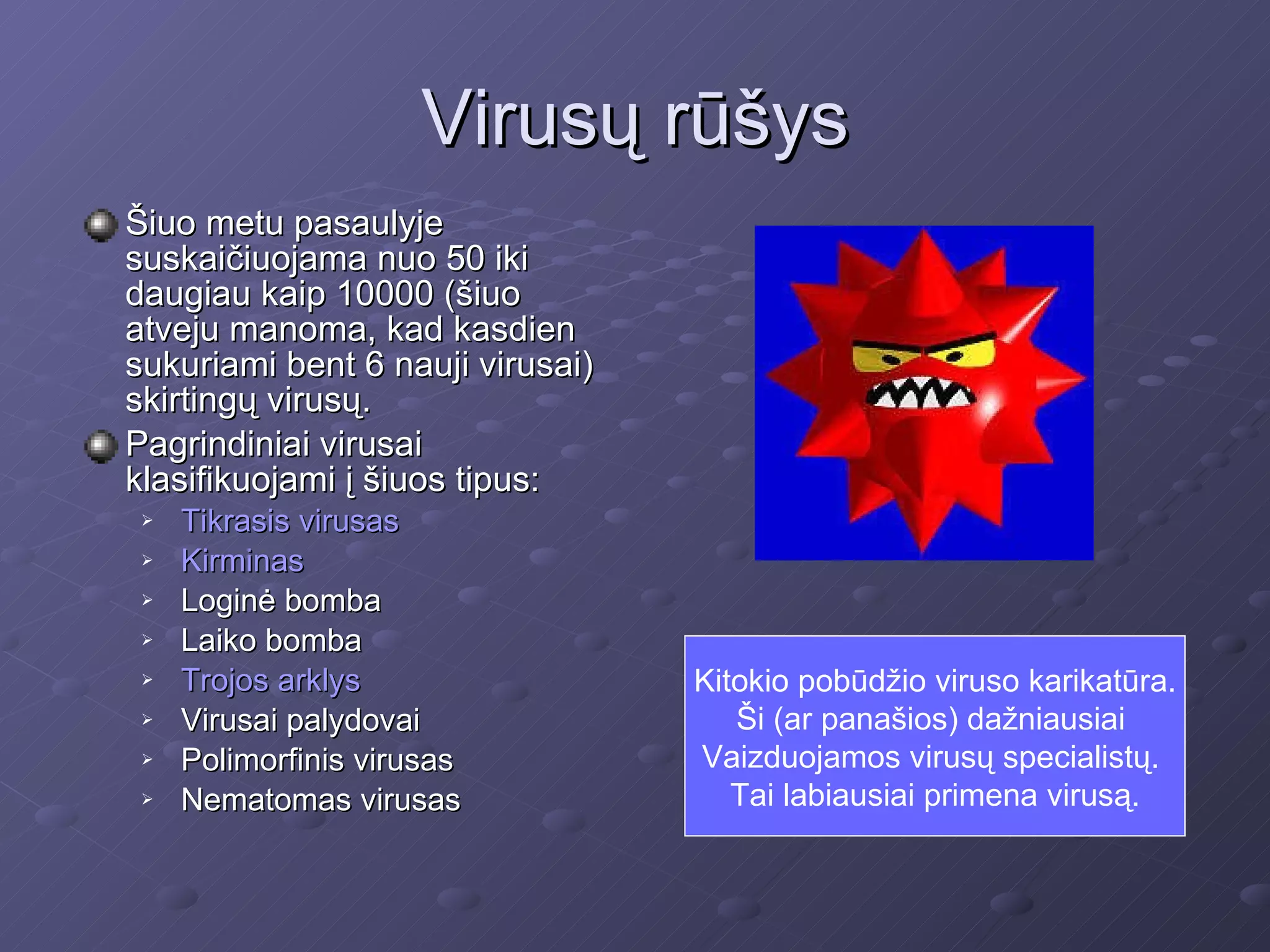 Kompiuteriniai Virusai | PPT