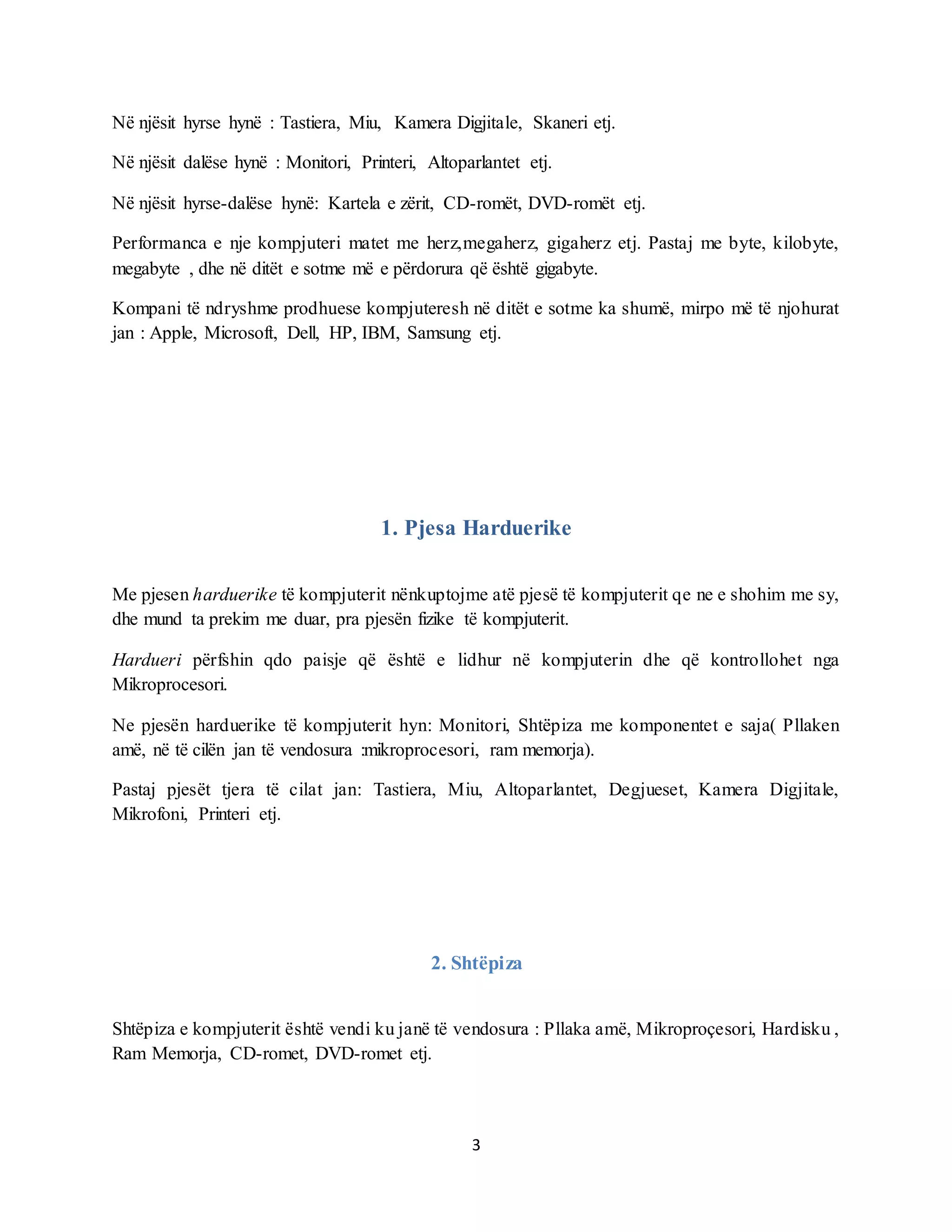 Kompjuteri, Historiku i tij dhe pjeset harduerike te tij ( CPU ...