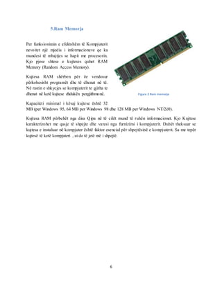 Kompjuteri, Historiku i tij dhe pjeset harduerike te tij ( CPU ...