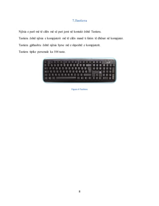 Kompjuteri, Historiku i tij dhe pjeset harduerike te tij ( CPU ...