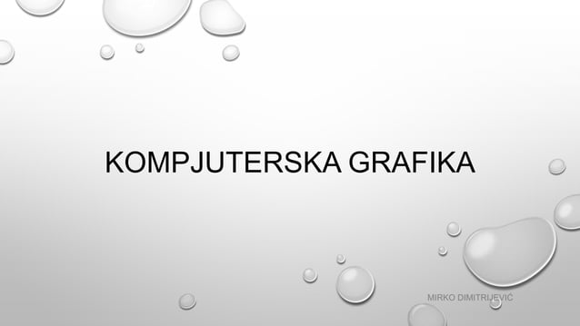 Kompjuterska grafika | PPT