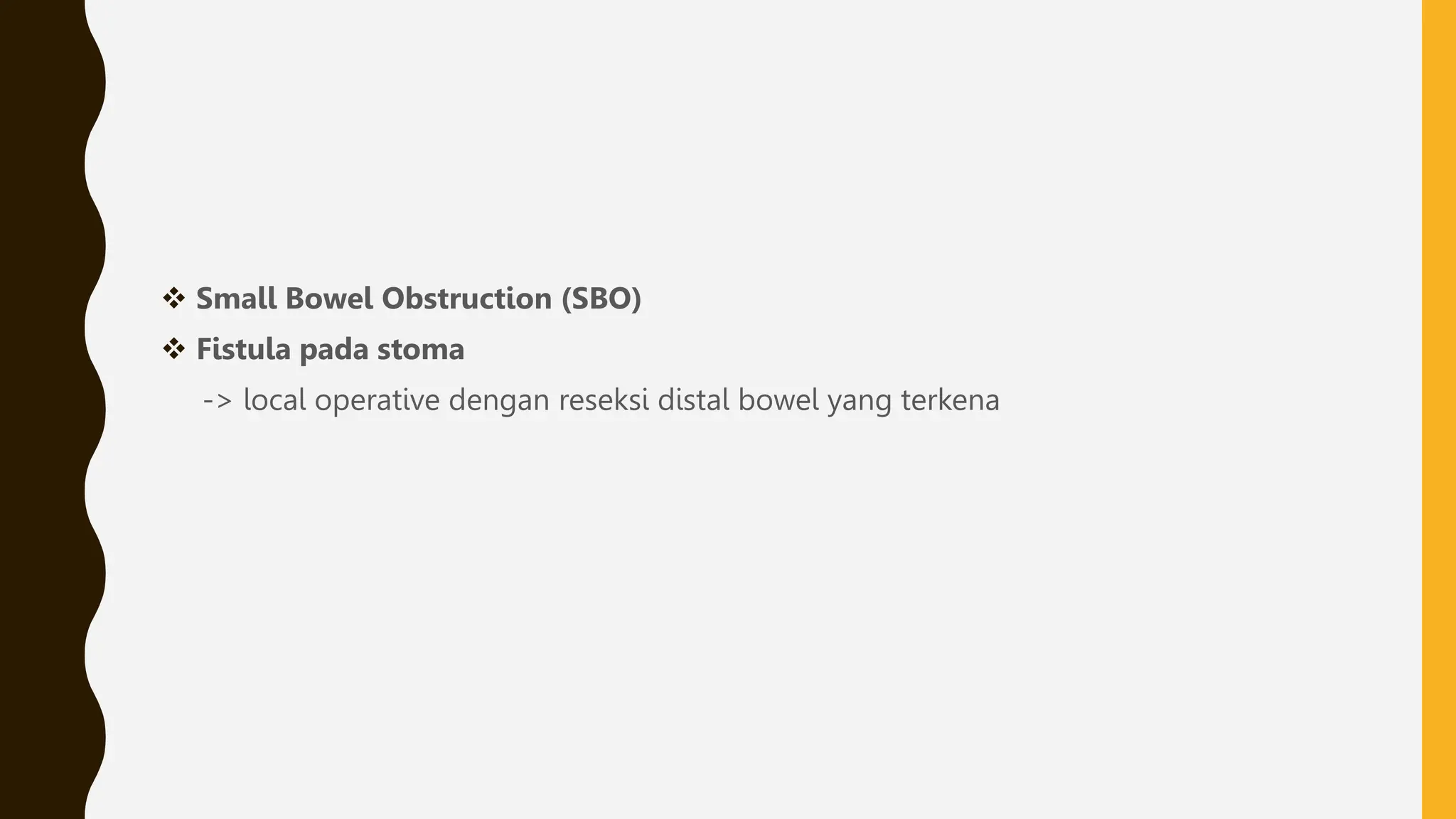 Komplikasi awal pada stoma yang bermasalah | PPTX