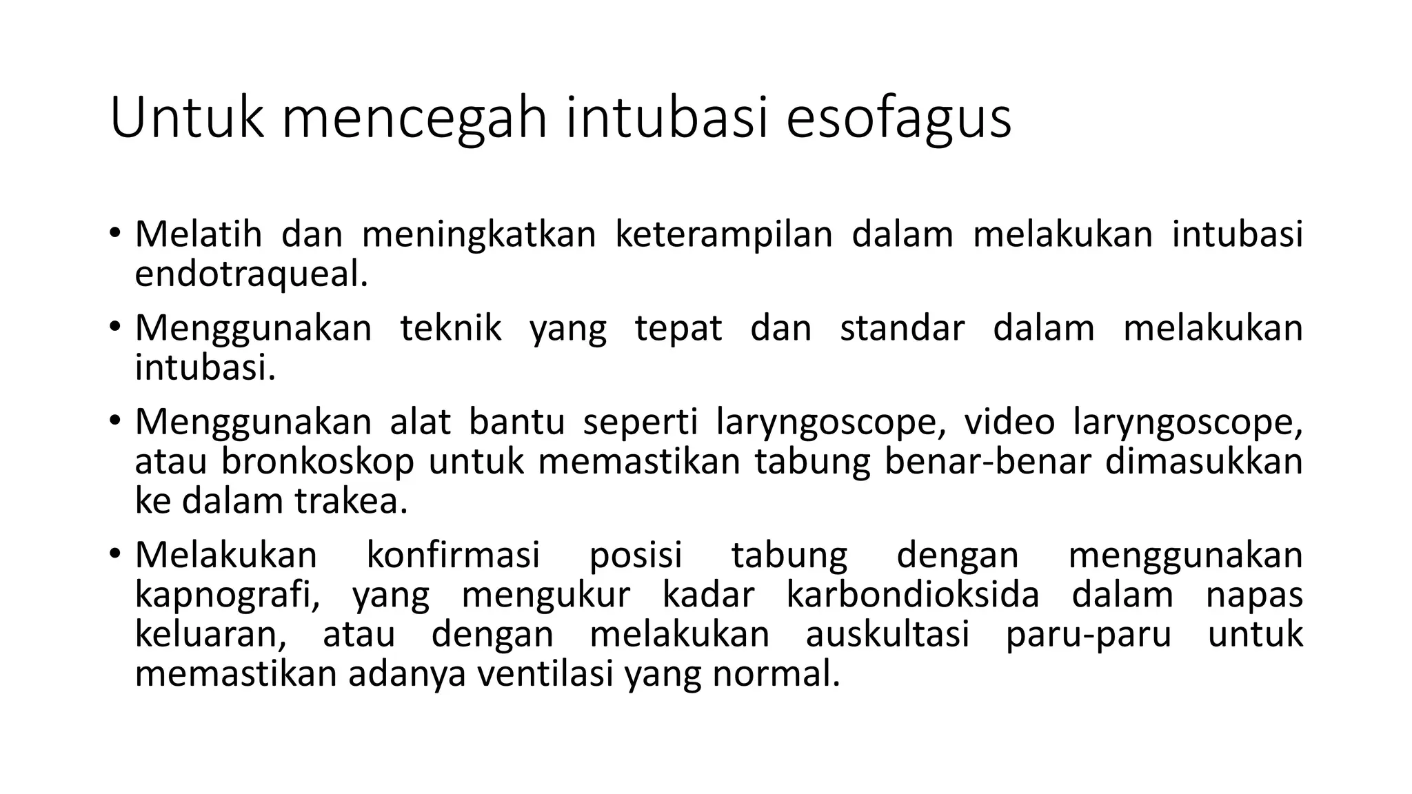 anestesi komplikasi intubasi esofagus.pptx