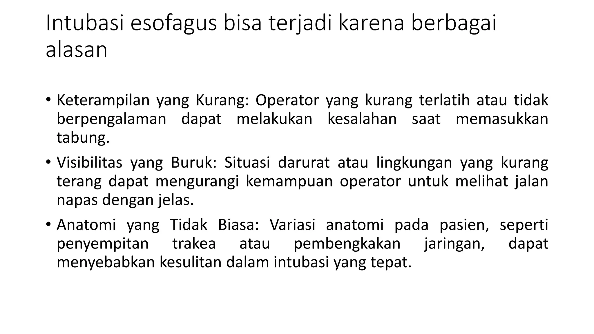 anestesi komplikasi intubasi esofagus.pptx