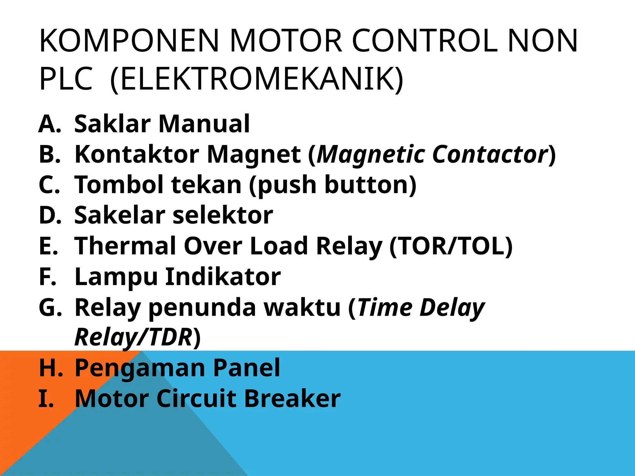 IML - komponen instalasi motor listrik PLC | PPTX