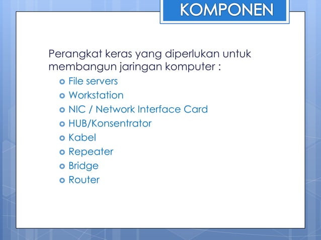 Komponen jaringan | PPTX
